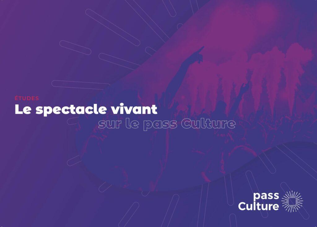 Le spectacle vivant sur le pass Culture